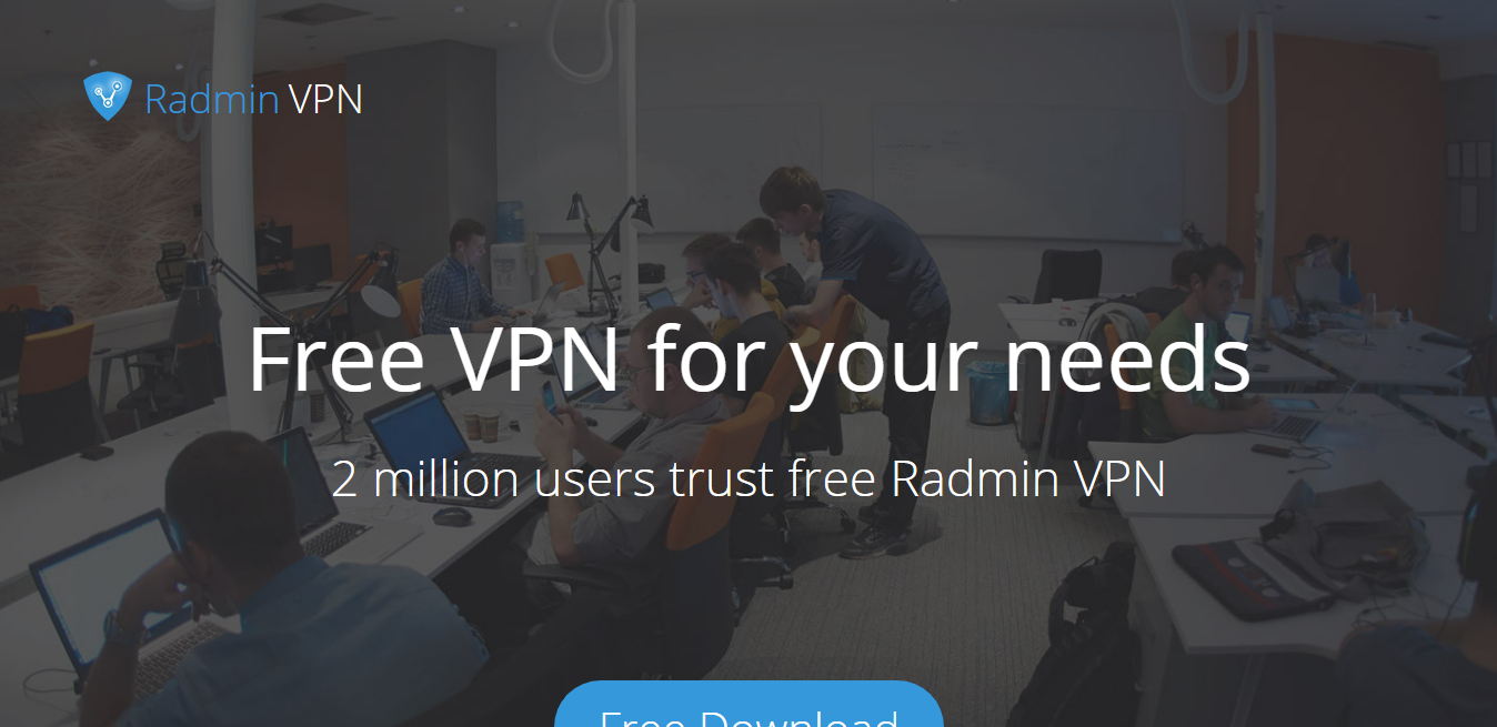 Radmin VPN - Free VPN for Windows, Mac & Android